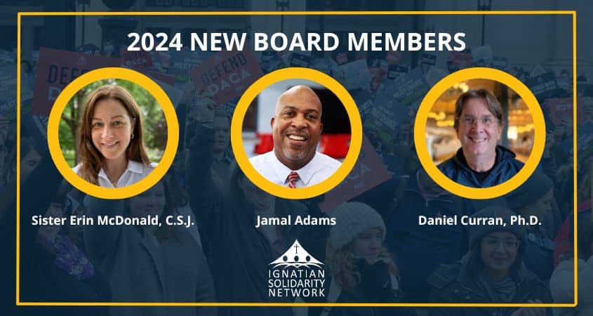Ignatian Solidarity Network Welcomes Three New Members to Board of ...