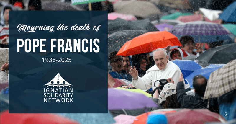 POPE FRANCIS - 1935-2025 - Death (800 x 420 px) - Ignatian Solidarity ...
