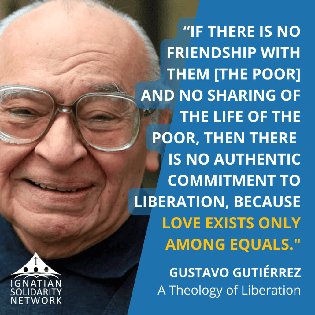 Instagram/Facebook: Gustavo Gutierrez Quote 2 - Ignatian Solidarity Network